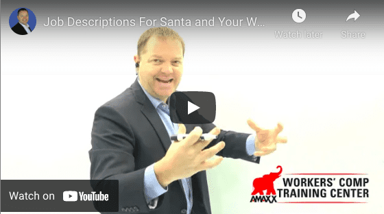 Job Descriptions For Santa and Your Workforce - Amaxx Workers Comp Blog