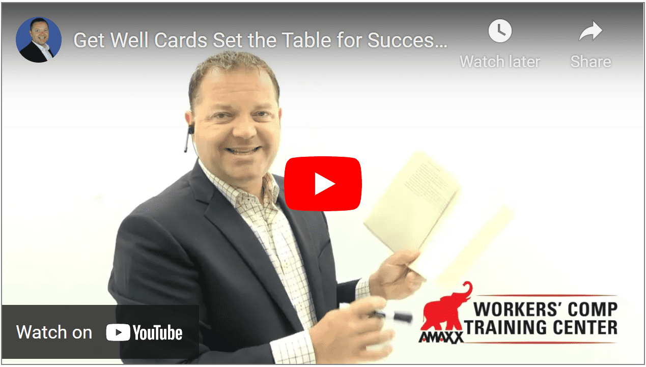 Get Well Cards Set the Table for Work Comp Success - Amaxx Workers Comp ...