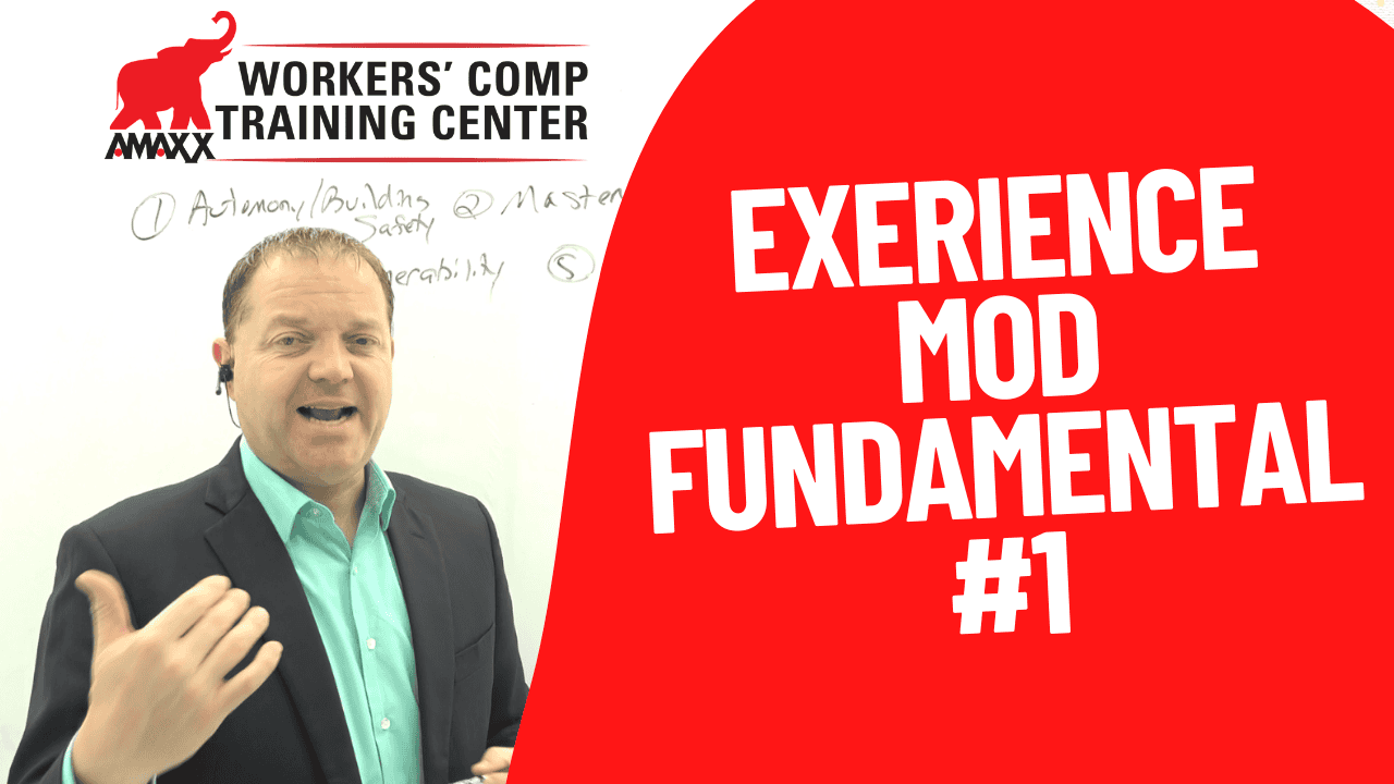 Fundamental #1 to Understand the Experience Mod in Workers' Comp ...