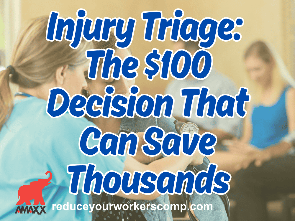 Injury Triage: The $100 Decision That Can Save Thousands - Amaxx ...